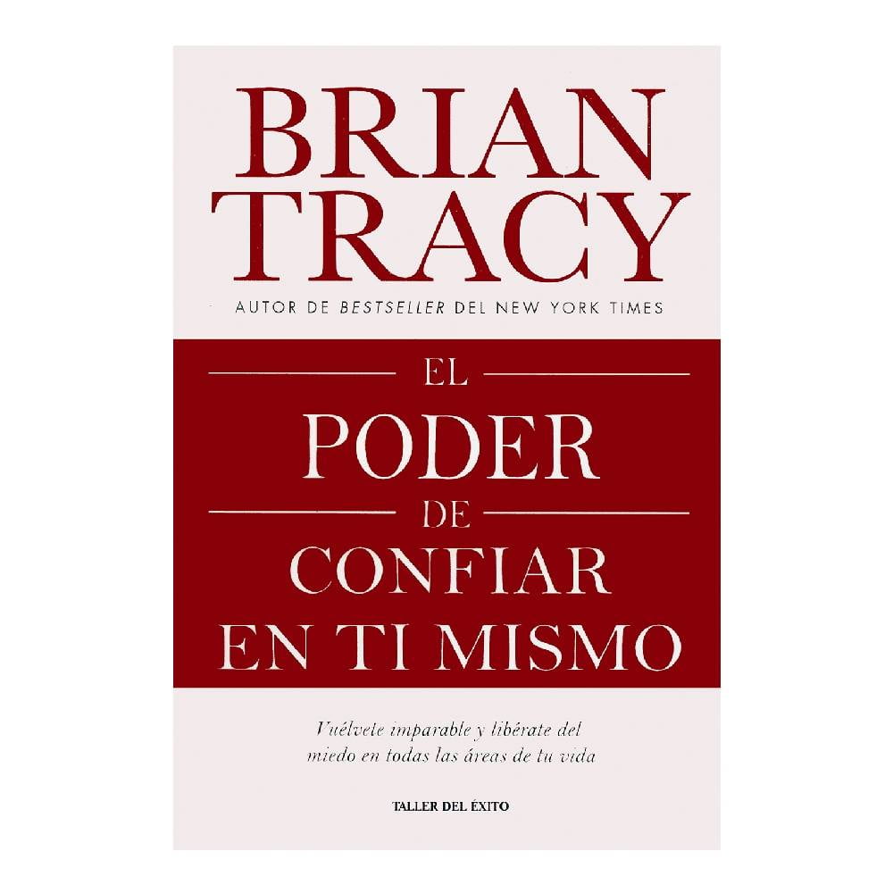 El Poder de Confiar en Ti Mismo Taller del Éxito Brian Tracy | Walmart ...
