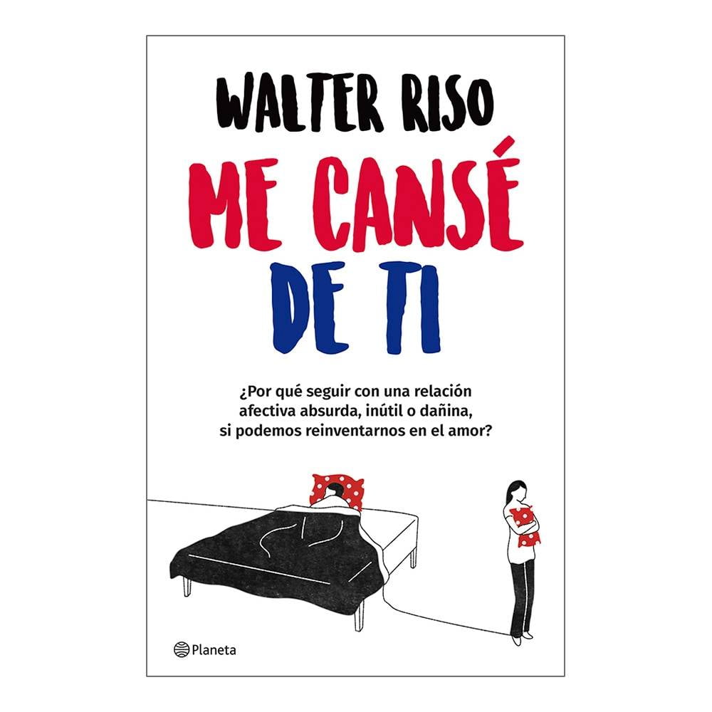 Me Canse de Ti Planeta México Walter Riso | Walmart en línea
