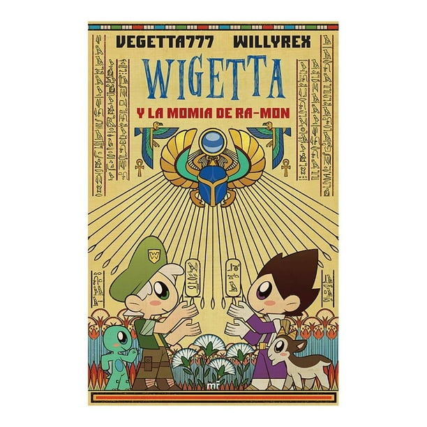 Wigetta y la Momia de Ra-Mon Editorial Planeta Mexicana Vegetta777 ...