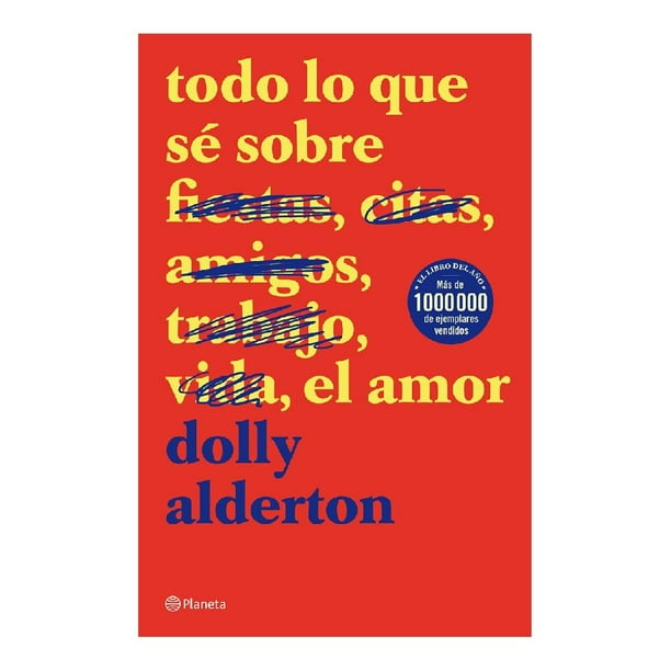Todo lo que Sé Sobre el Amor Planeta Dolly Alderton | Walmart en línea