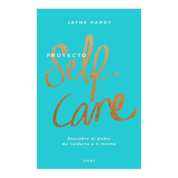 Proyecto Self-Care Diana Jayne Hardy | Bodega Aurrera en línea