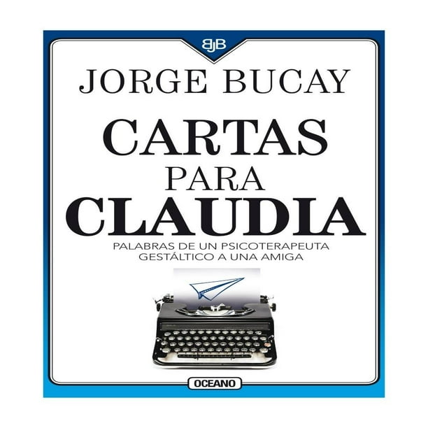 Cartas para Claudia Océano Jorge Bucay | Walmart en línea