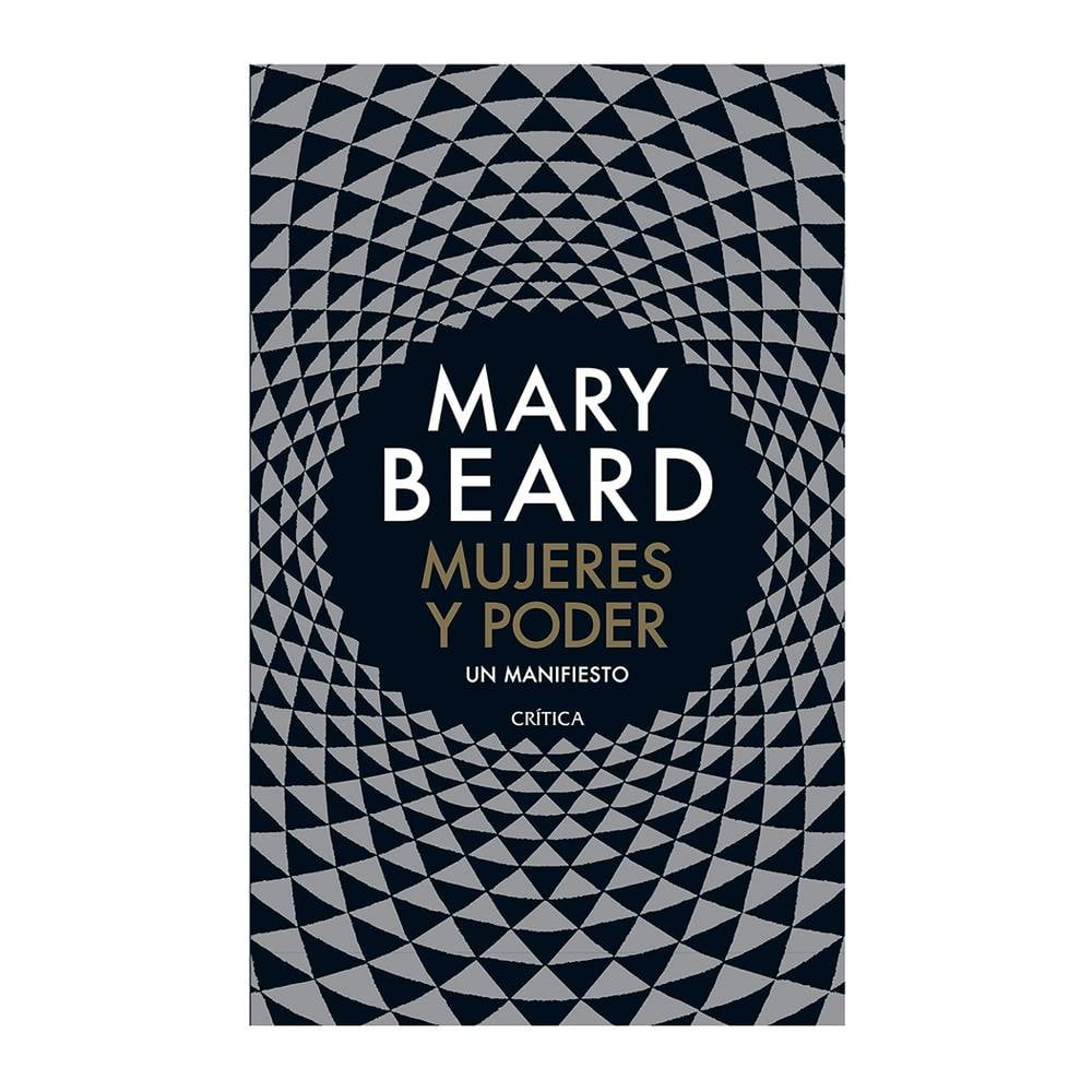 Mujeres Y Poder: Un Manifiesto CRÍTICA Mary Beard | Walmart en línea