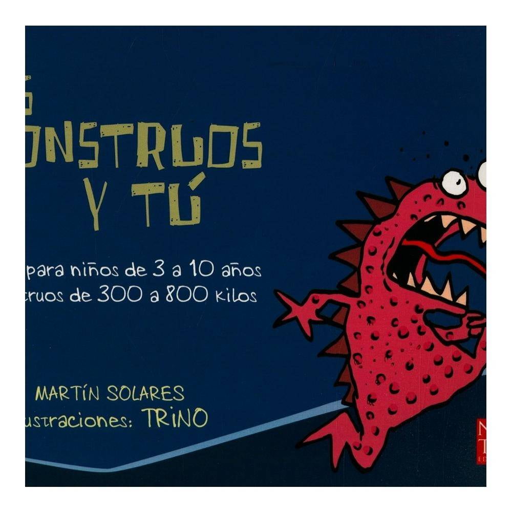 Los Monstruos Y Tu: Manual Para Niños De 3 A 10 Años Y Monstruos De 300 ...