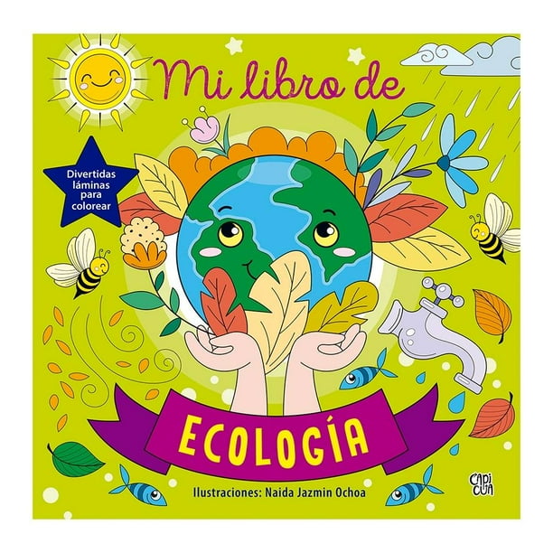 Mi Libro de Ecología Capi Cuda Nadia Jazmin Ochoa | Walmart en línea