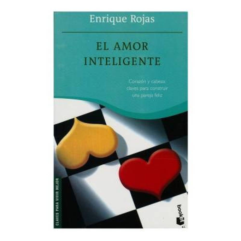 El Amor Inteligente Corazon Y Cabeza Claves Para Construir Una Pareja ...